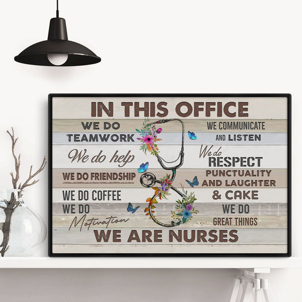 Nurse Poster & Canvas, In This Office Nurse We Are Nurses Wall Art, Ho ...