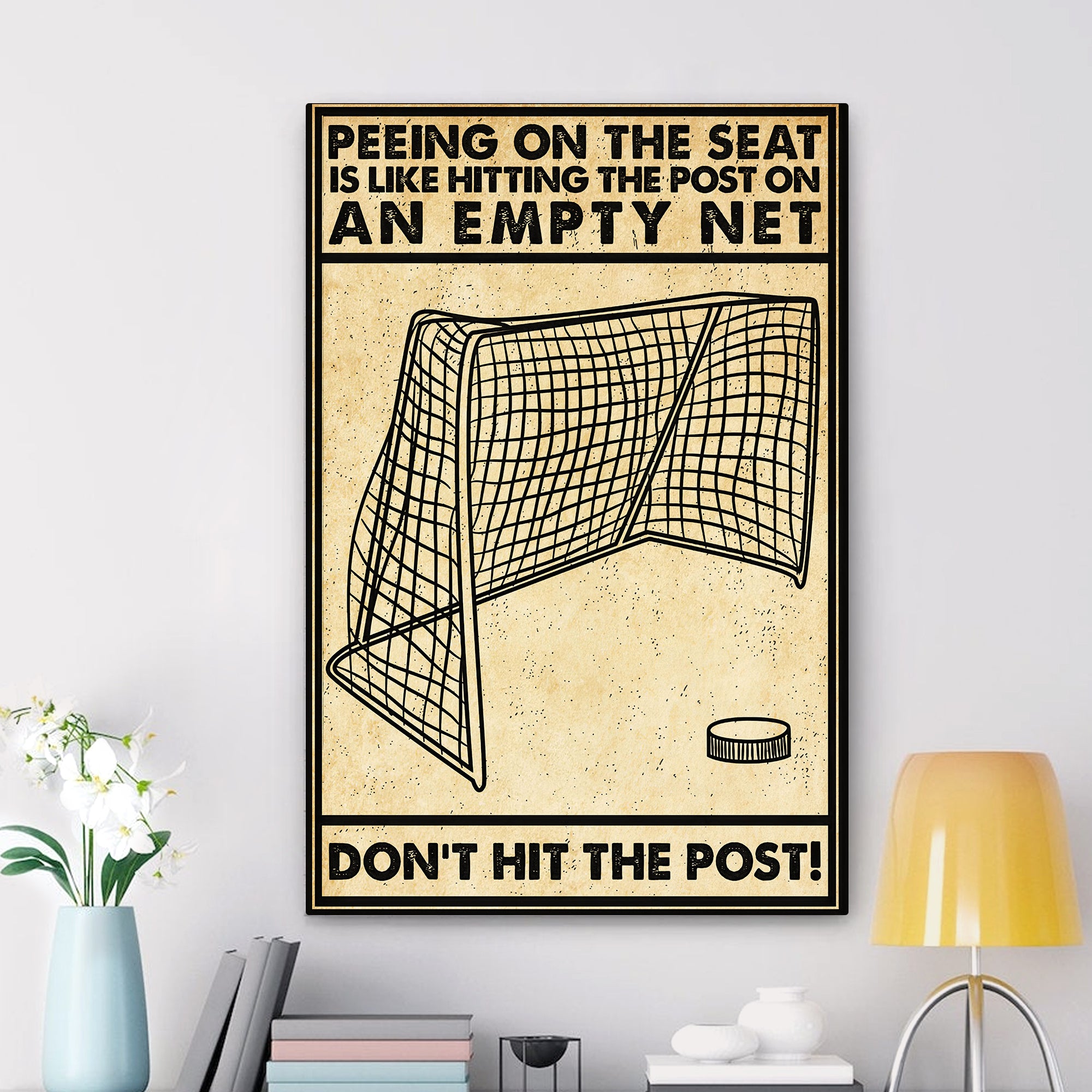Hockey Poster & Canvas, Don't Hit The Post Wall Art, Home Decor, Fathe