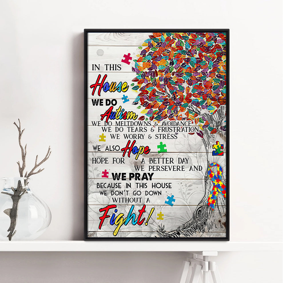 Autism Awareness Poster & Canvas, In This House We Do Autism Support L